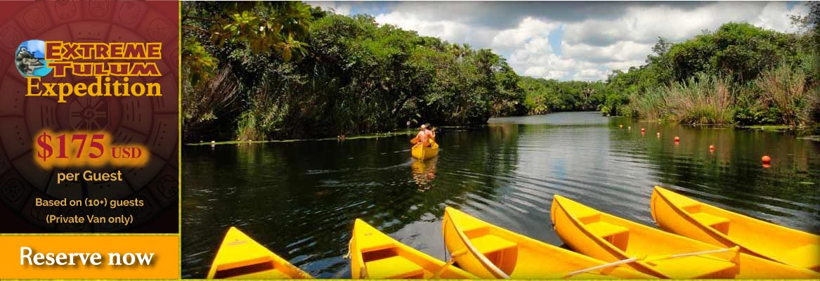 Extreme Tulum Expedition